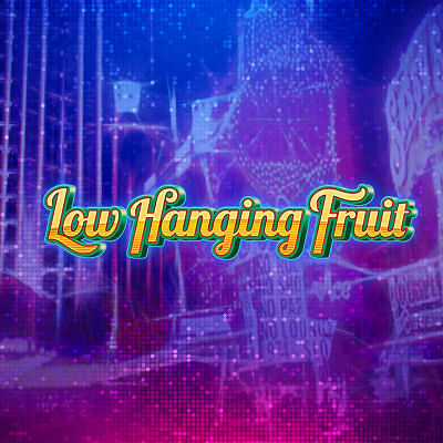 Jonny Jackpot | Low Hanging Fruit | Jonny Jackpot